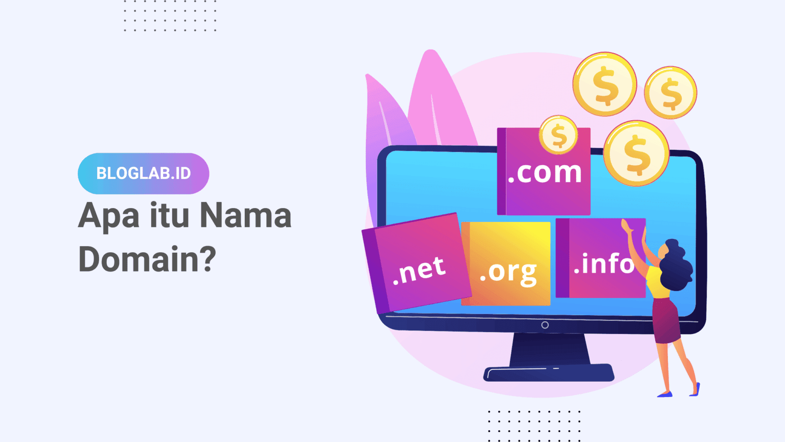 Pengertian Nama Domain dan Fungsinya Pengertian Nama Domain dan Fungsinya